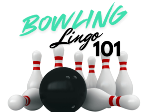 Bowling Lingo 101: From Strikes to Splits, Decoding the Alley Language ...